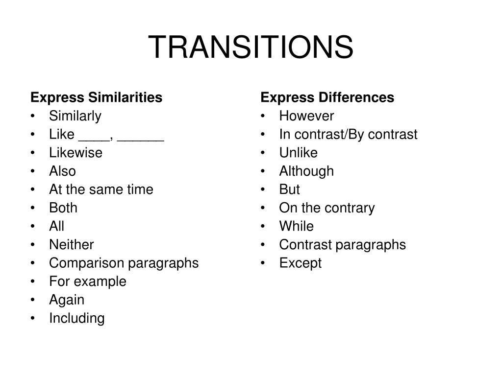 PPT - Exploring Comparison and Contrast: Key Transition Words for ...