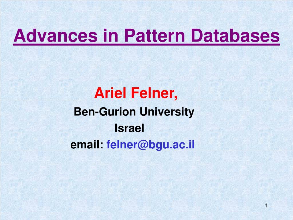 PPT - Advances in Pattern Databases PowerPoint Presentation, free ...