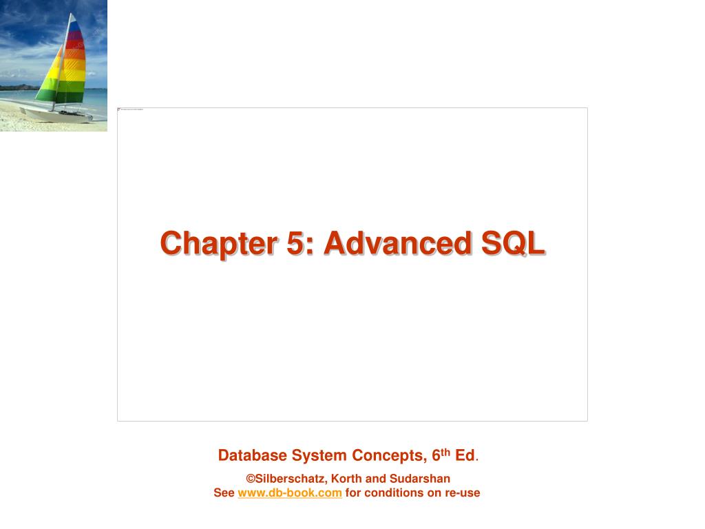 PPT - Chapter 5: Advanced SQL PowerPoint Presentation, free download - ID:1729617