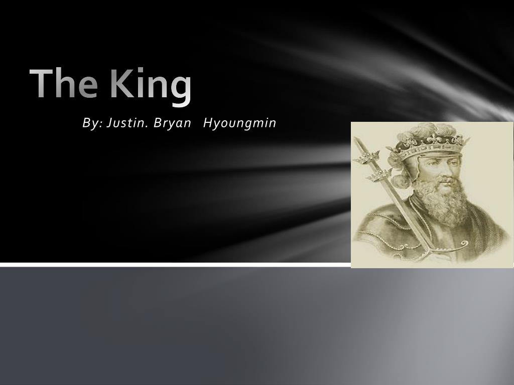 PPT - The King PowerPoint Presentation, free download - ID:1731266