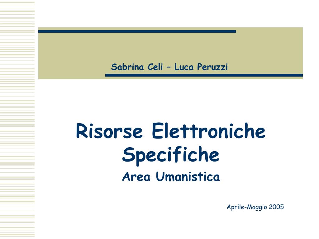PPT - Sabrina Celi – Luca Peruzzi PowerPoint Presentation, free ...