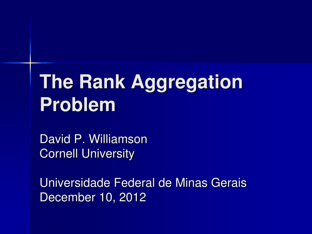 PPT - The Rank Aggregation Problem PowerPoint Presentation, free ...