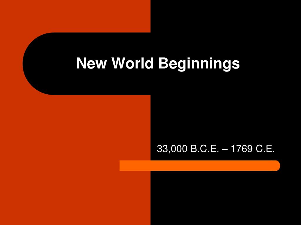 PPT - New World Beginnings PowerPoint Presentation, free download - ID ...