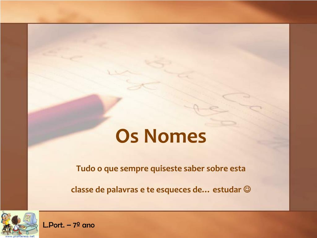 PPT - Os Nomes PowerPoint Presentation, free download - ID:1732493