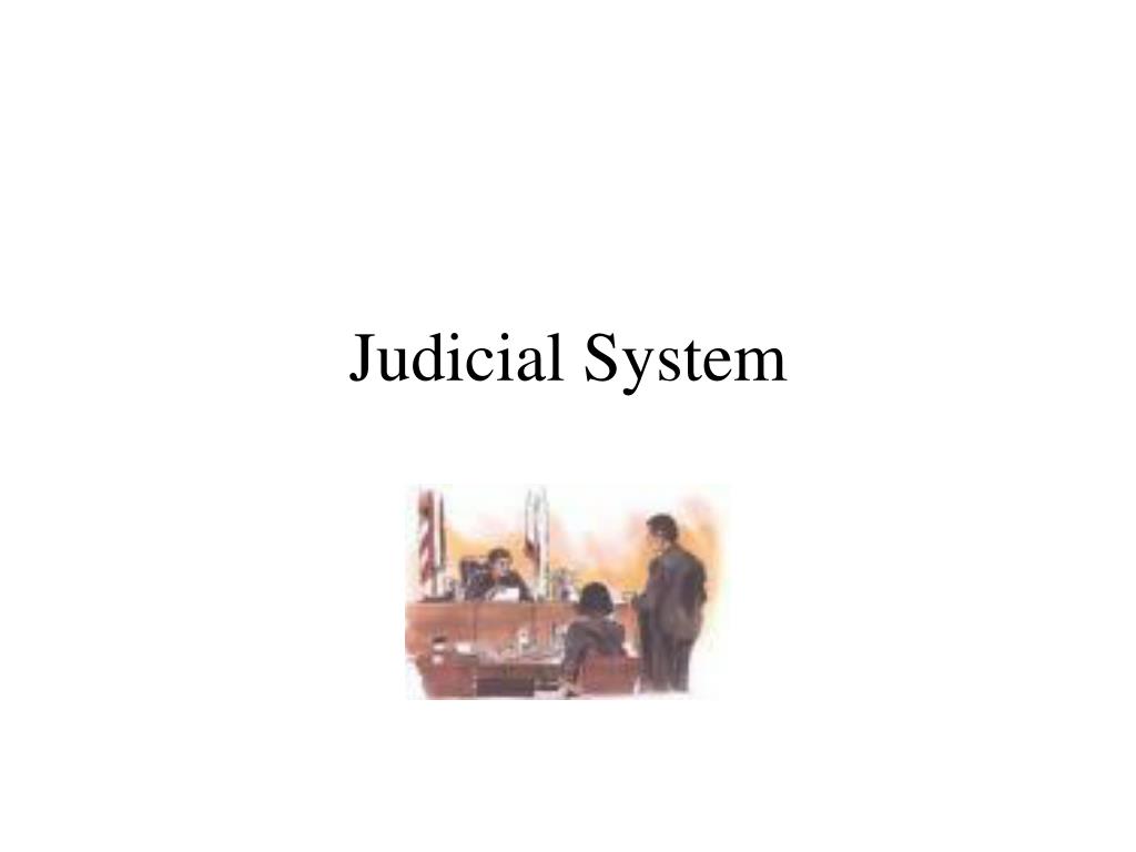 PPT - Judicial System PowerPoint Presentation, free download - ID:1732659