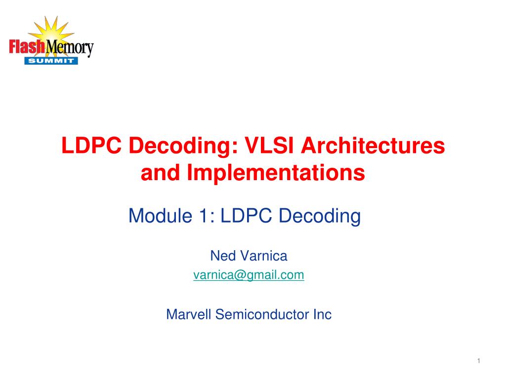 PPT - LDPC Decoding: VLSI Architectures and Implementations PowerPoint Presentation - ID:1732766