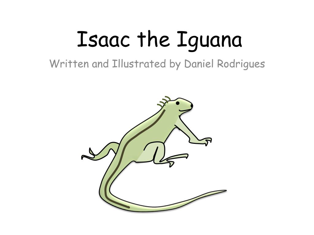 PPT - Isaac the Iguana PowerPoint Presentation, free download - ID:1734111
