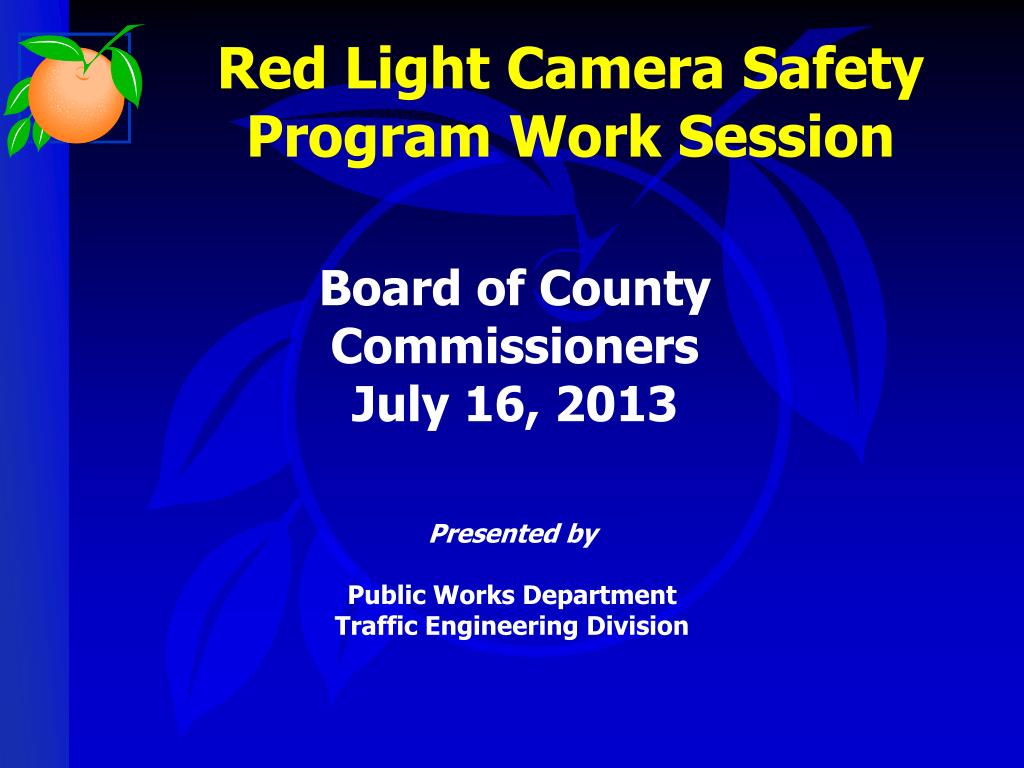 PPT - Red Light Camera Safety Program Work Session PowerPoint ...