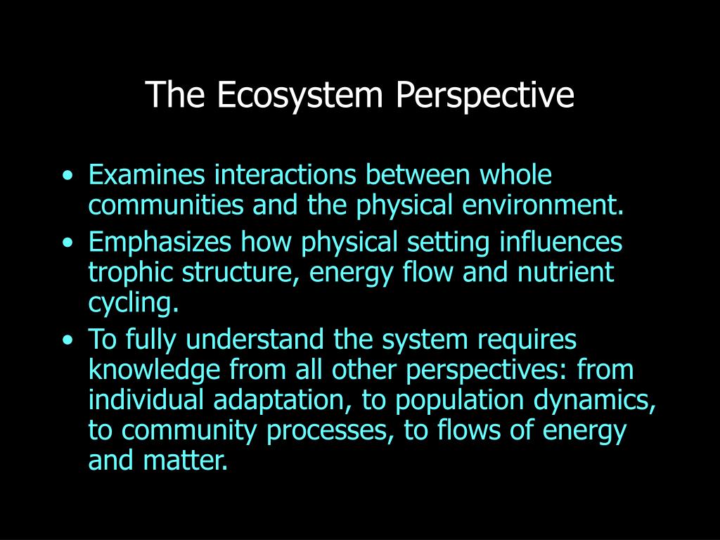 PPT - The Ecosystem Perspective PowerPoint Presentation, free download ...