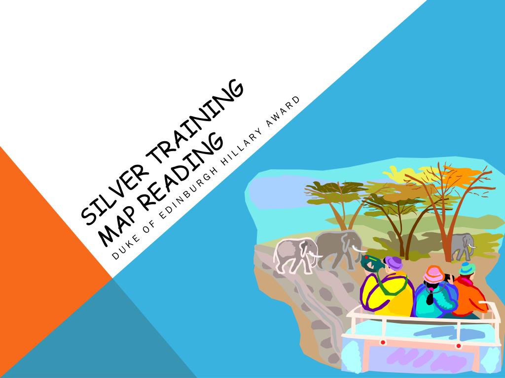 PPT - Silver Training Map Reading PowerPoint Presentation, free ...