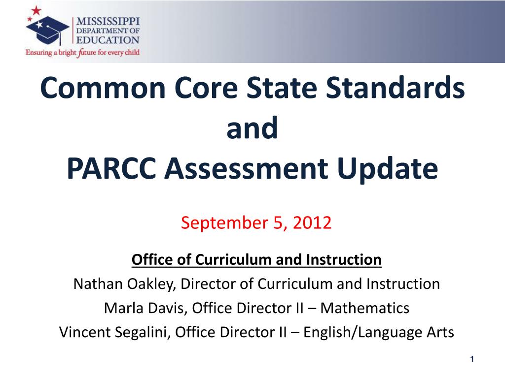 PPT - Common Core State Standards and PARCC Assessment Update ...