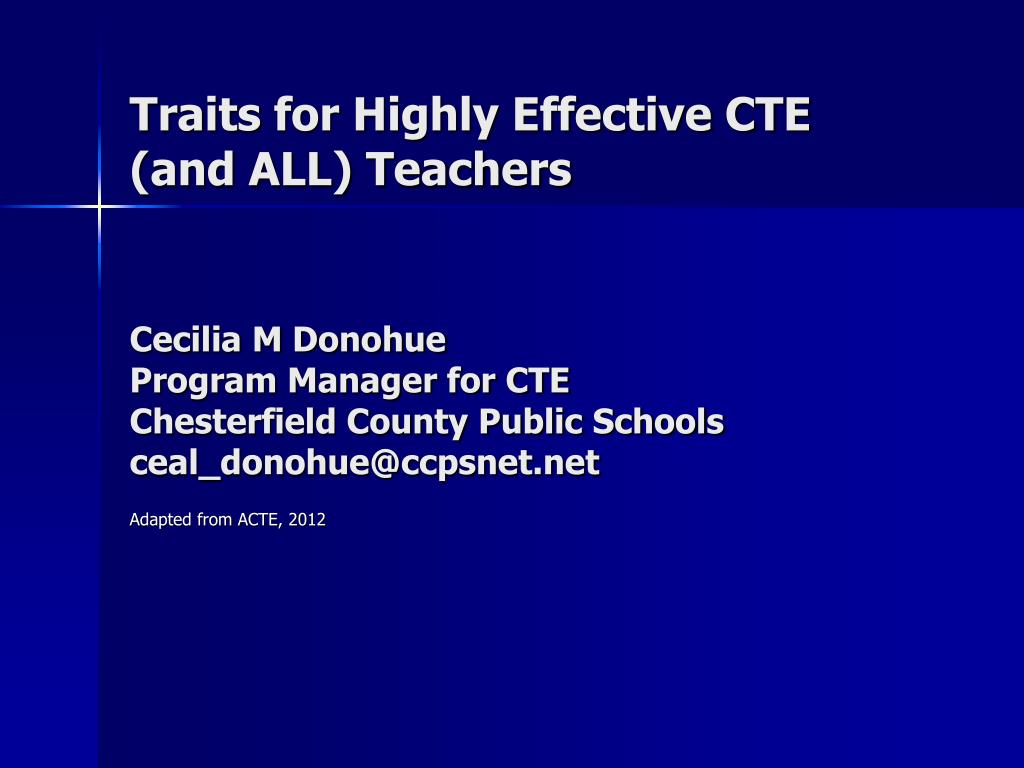 PPT - Effective Traits for CTE Teachers | Create Engaging and ...