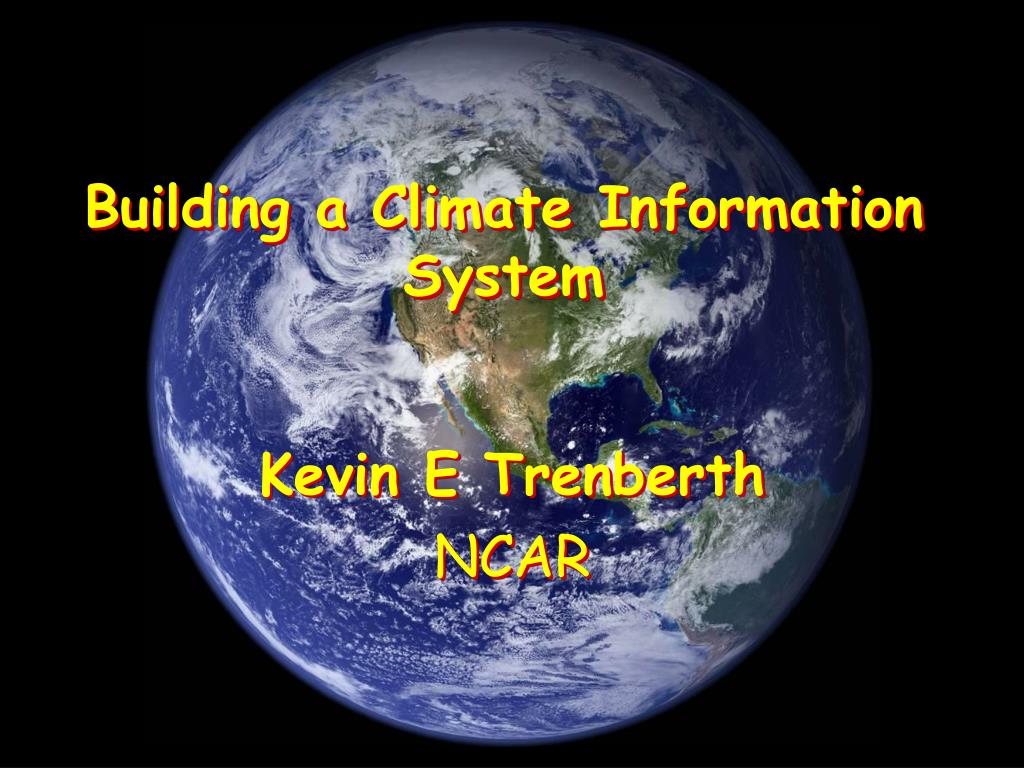 PPT - Building a Climate Information System PowerPoint Presentation ...