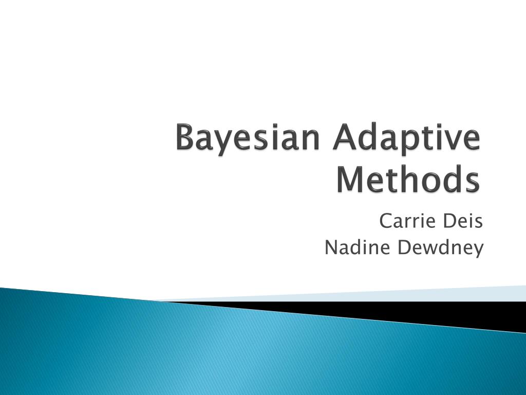 PPT - Bayesian Adaptive Methods PowerPoint Presentation, free download ...