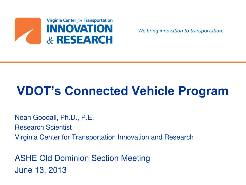 PPT - VDOT’s Connected Vehicle Program PowerPoint Presentation, free ...