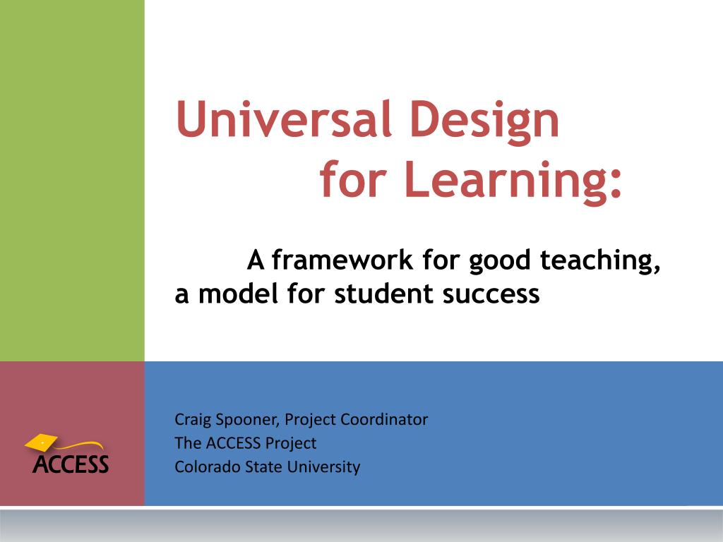 PPT - Universal Design for Learning: A framework for good teaching, a ...