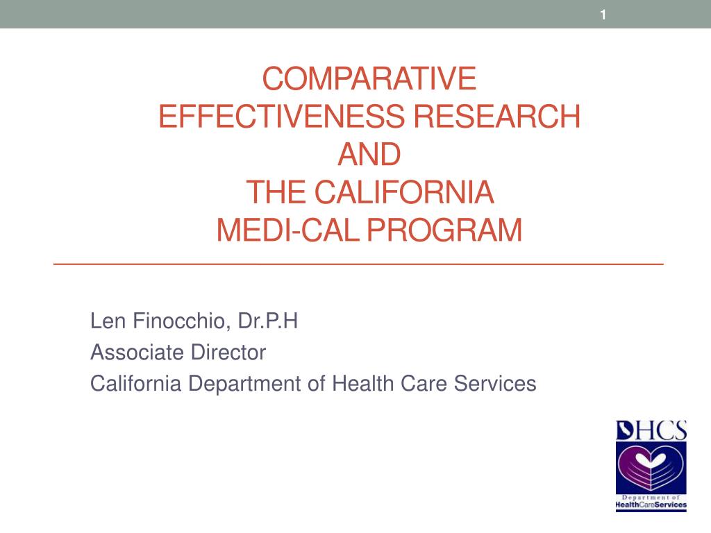 PPT - Enhancing Medi-Cal Program Efficiency through Comparative ...