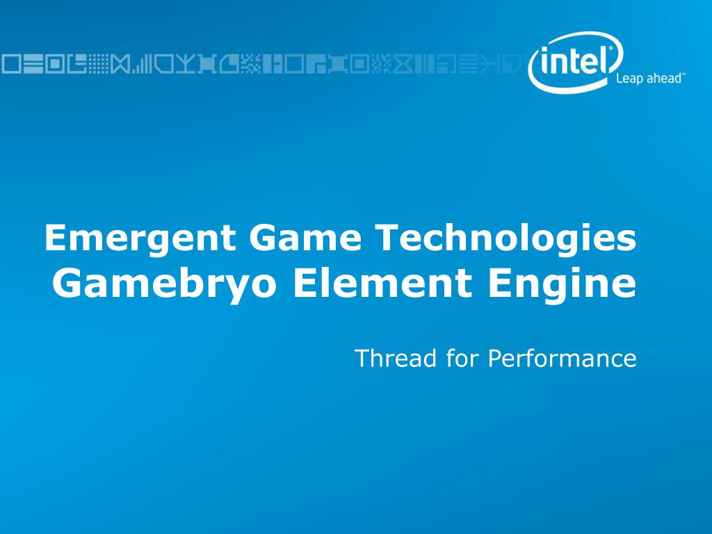 PPT - Emergent Game Technologies Gamebryo Element Engine PowerPoint ...