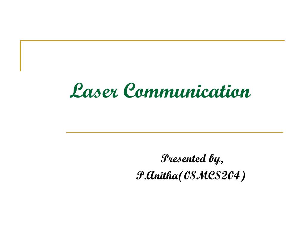 PPT - Laser Communication PowerPoint Presentation, free download - ID ...