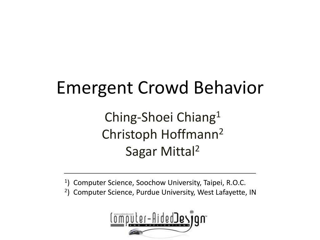 PPT - Emergent Crowd Behavior PowerPoint Presentation, free download ...