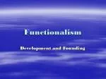 PPT - Functionalism theory PowerPoint Presentation, free download - ID ...