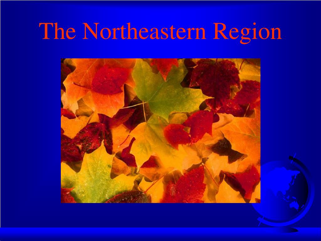 PPT - The Northeastern Region PowerPoint Presentation, free download ...