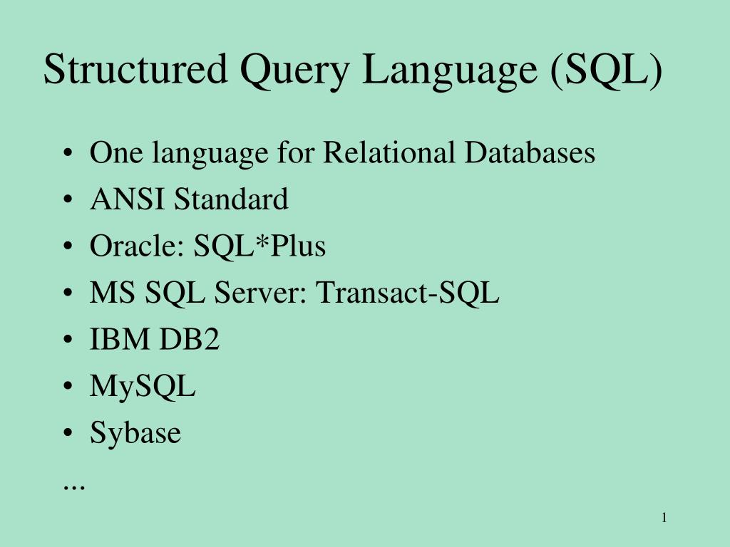 PPT - Structured Query Language (SQL) PowerPoint Presentation, free ...