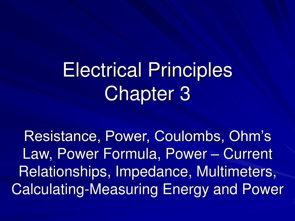 PPT - Electrical Principles Chapter 3 PowerPoint Presentation, free ...