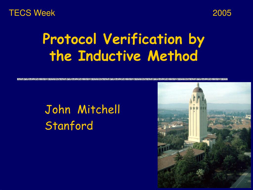 PPT - Protocol Verification by the Inductive Method PowerPoint Presentation - ID:1748264