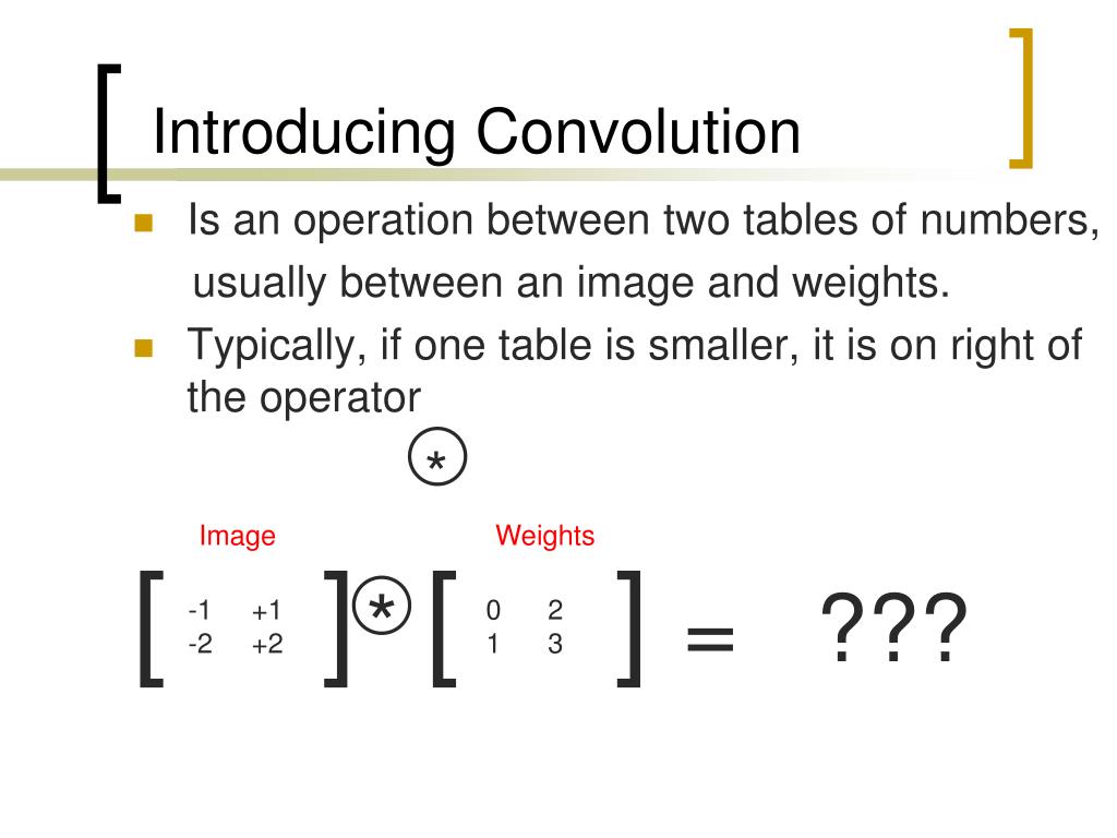 PPT - Introducing Convolution PowerPoint Presentation, free download ...