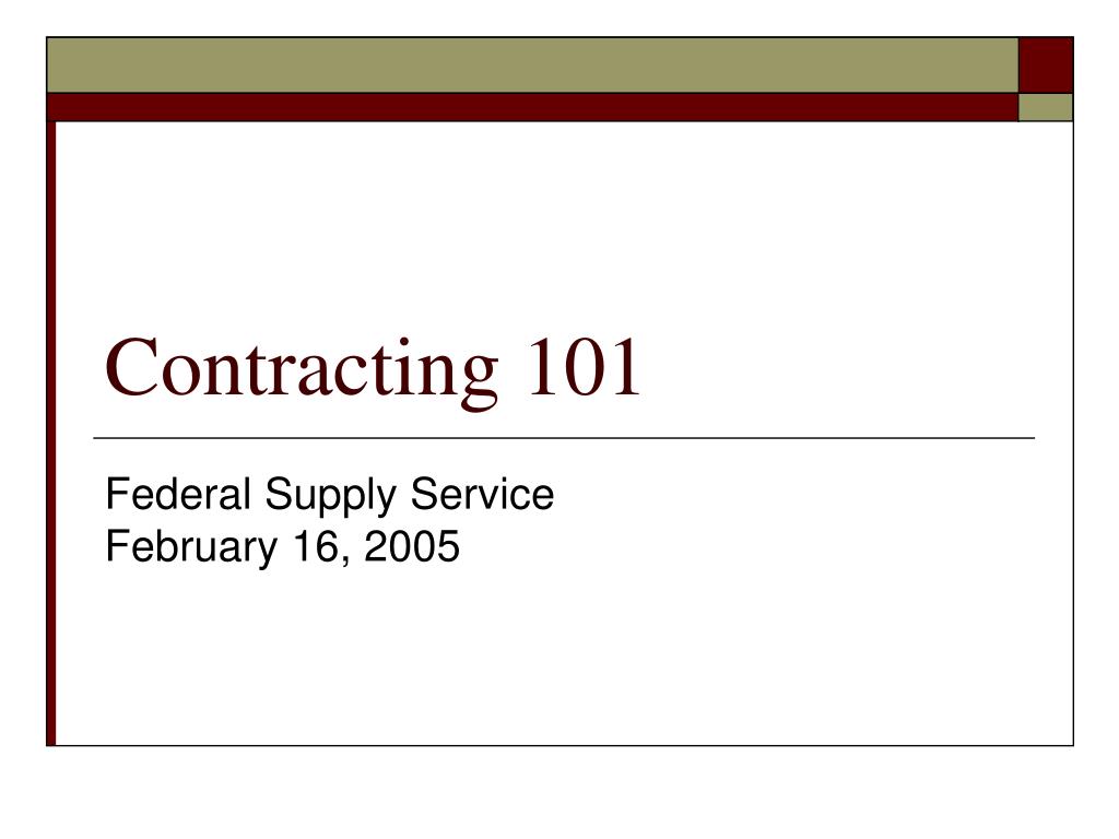 PPT - Contracting 101 PowerPoint Presentation, free download - ID:1749241