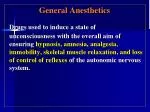 PPT - General Anesthetics PowerPoint Presentation, free download - ID ...