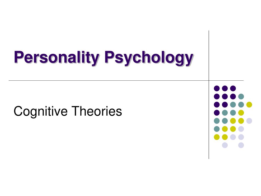 PPT - Cognitive Theories PowerPoint Presentation, free download - ID ...
