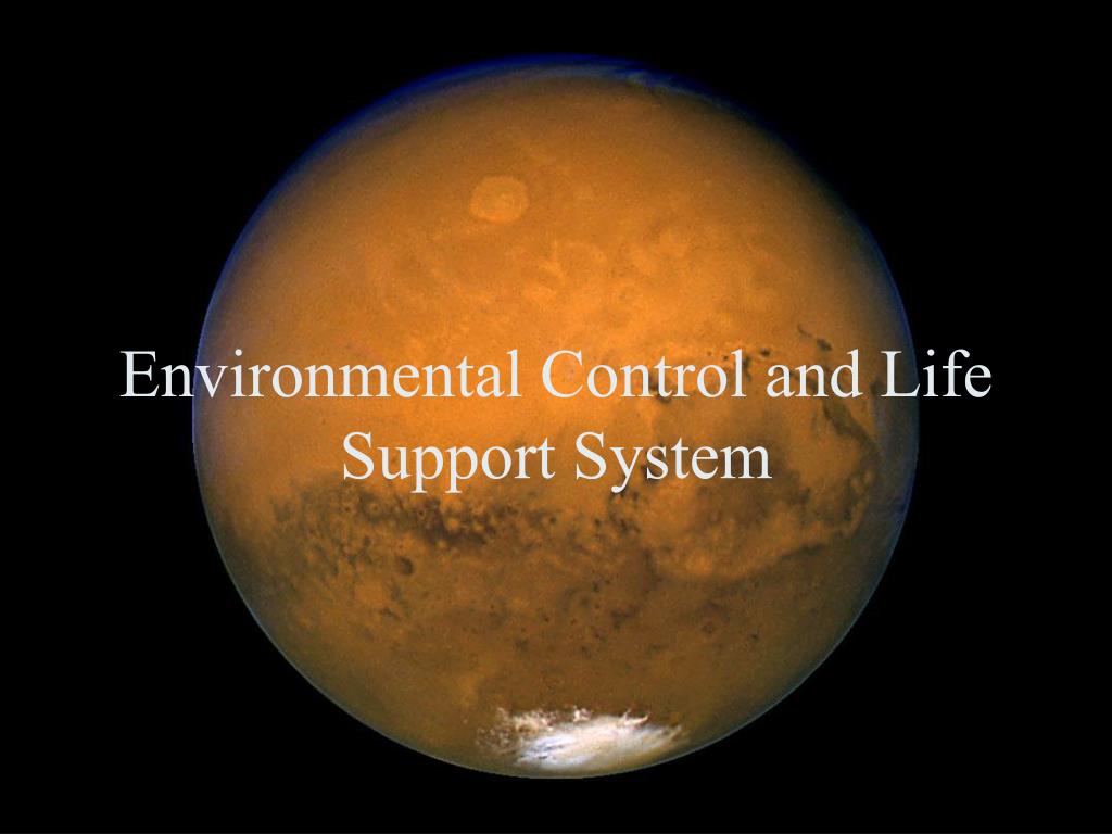 PPT - Environmental Control and Life Support System PowerPoint ...
