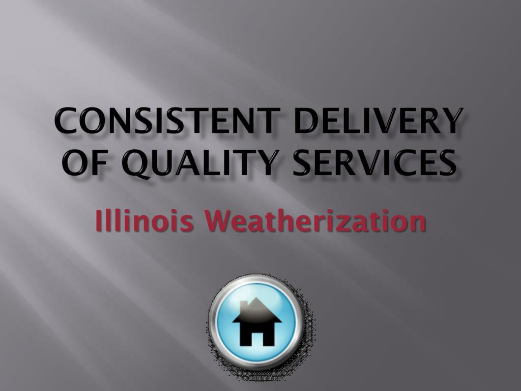 PPT - Consistent Delivery of Quality Services PowerPoint Presentation ...
