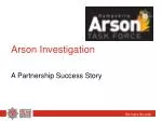 PPT - Arson PowerPoint Presentation, free download - ID:5381235