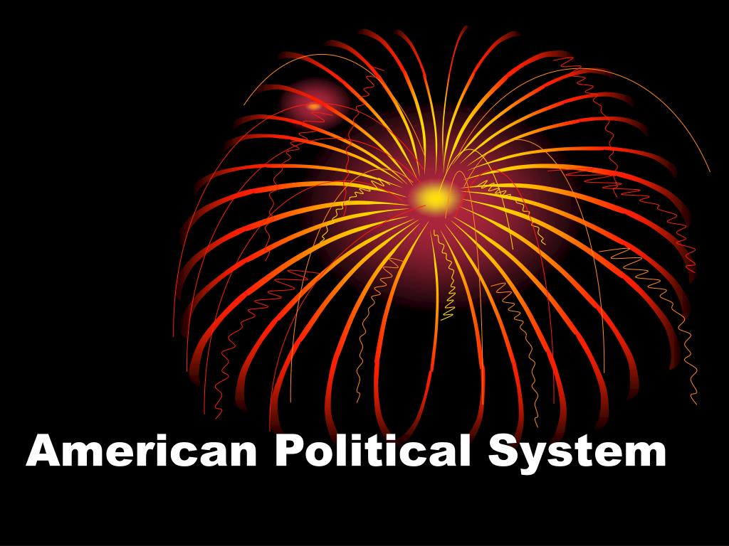 PPT - American Political System PowerPoint Presentation, free download ...