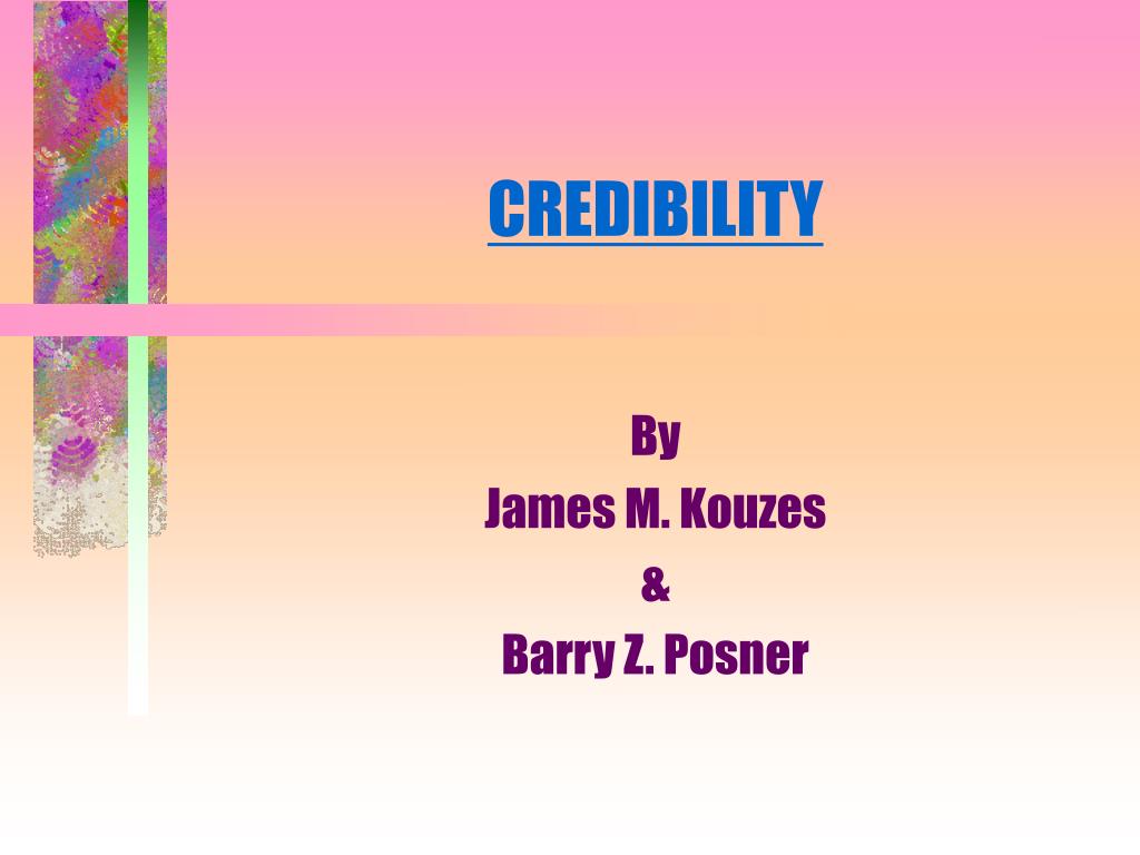 PPT - CREDIBILITY PowerPoint Presentation, free download - ID:1750355