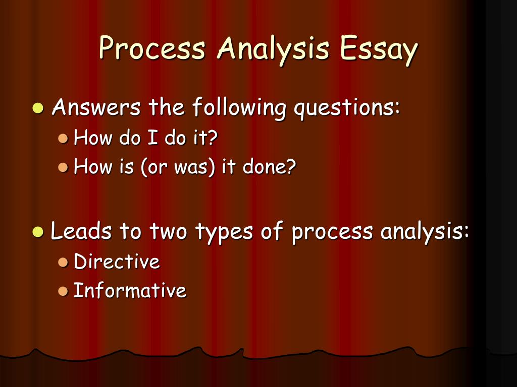PPT - Process Analysis Essay PowerPoint Presentation, free download ...