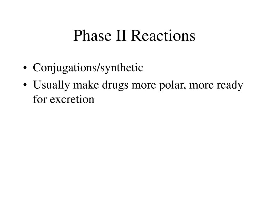 PPT - Phase II Reactions PowerPoint Presentation, free download - ID ...
