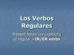 PPT - Los Verbos Regulares PowerPoint Presentation, free download - ID ...