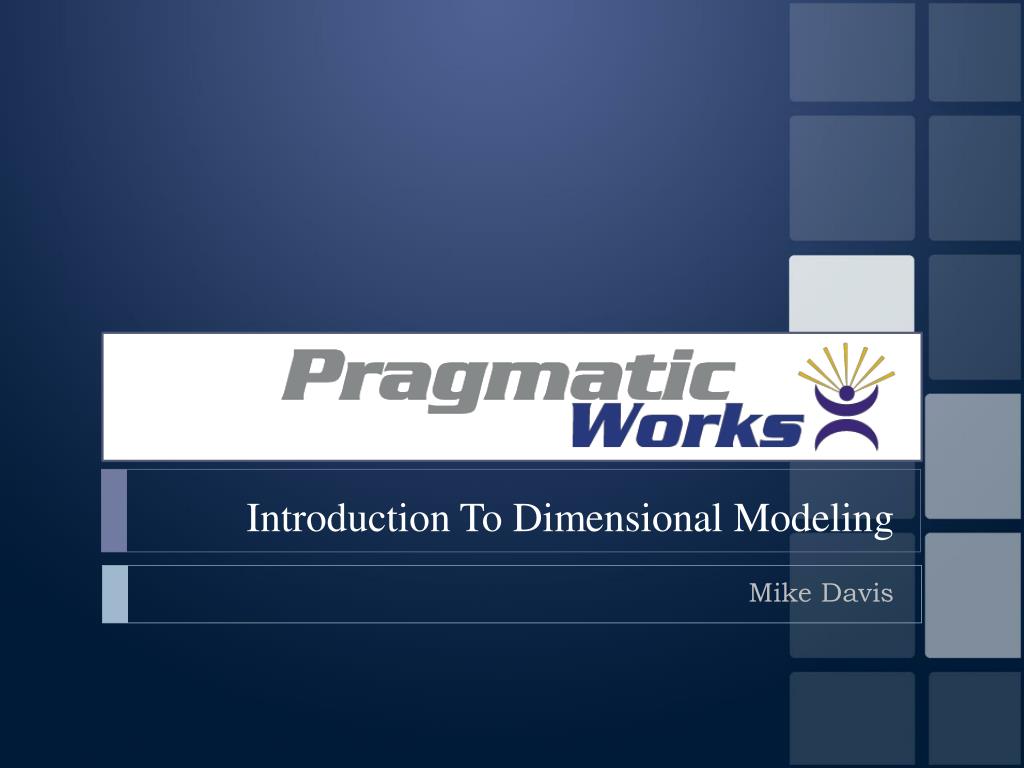 PPT - Introduction To Dimensional Modeling PowerPoint Presentation ...