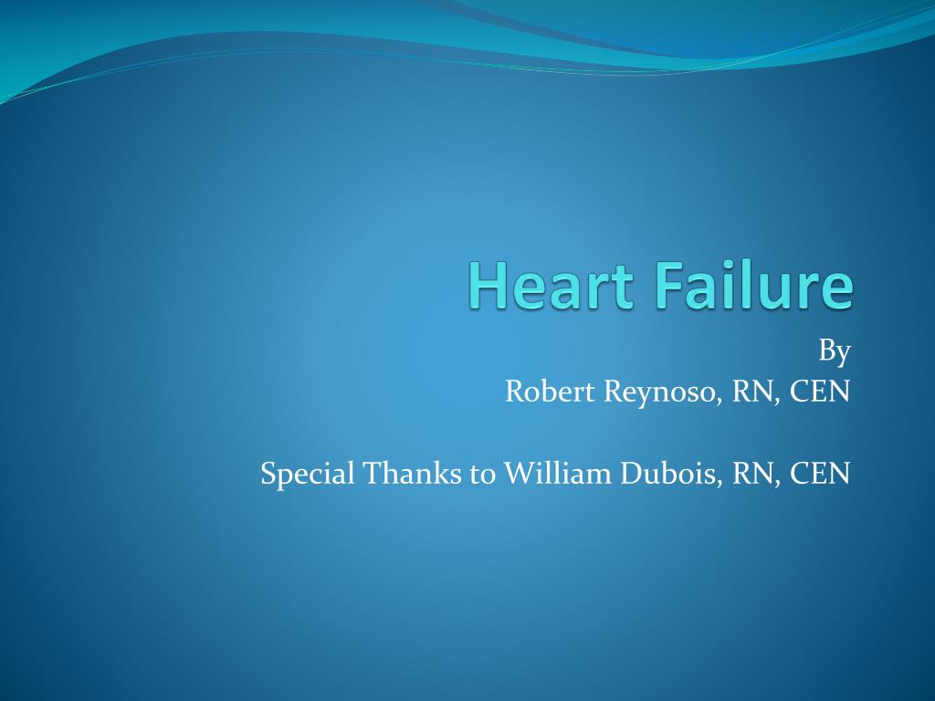 PPT - Heart Failure PowerPoint Presentation, free download - ID:1752509