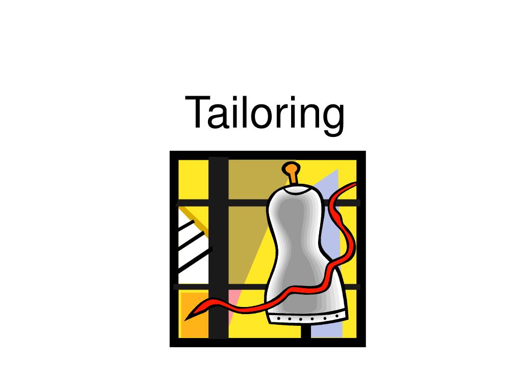 PPT - Tailoring PowerPoint Presentation, free download - ID:1752670