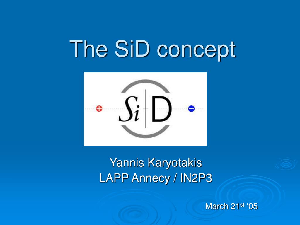 PPT - The SiD concept PowerPoint Presentation, free download - ID:1753000
