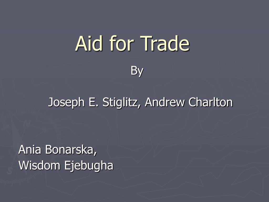 PPT - Aid for Trade PowerPoint Presentation, free download - ID:1753619