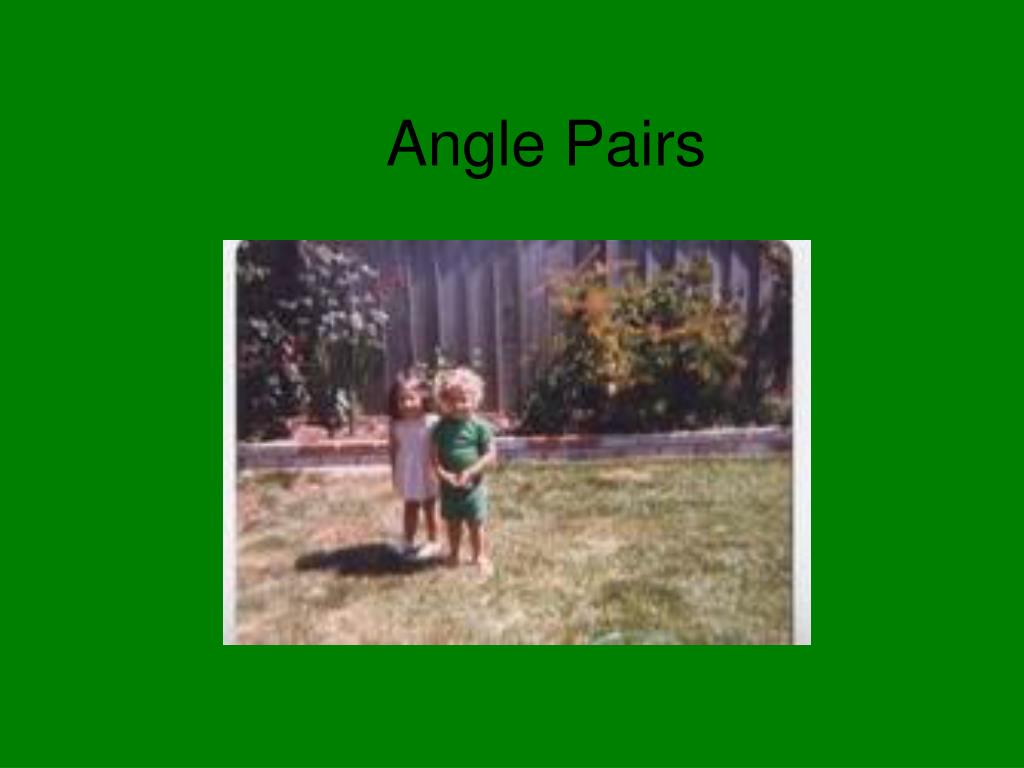 PPT - Angle Pairs PowerPoint Presentation, free download - ID:1753671