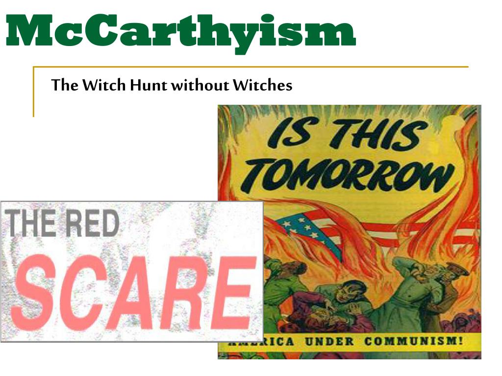 PPT - McCarthyism PowerPoint Presentation, free download - ID:1754065