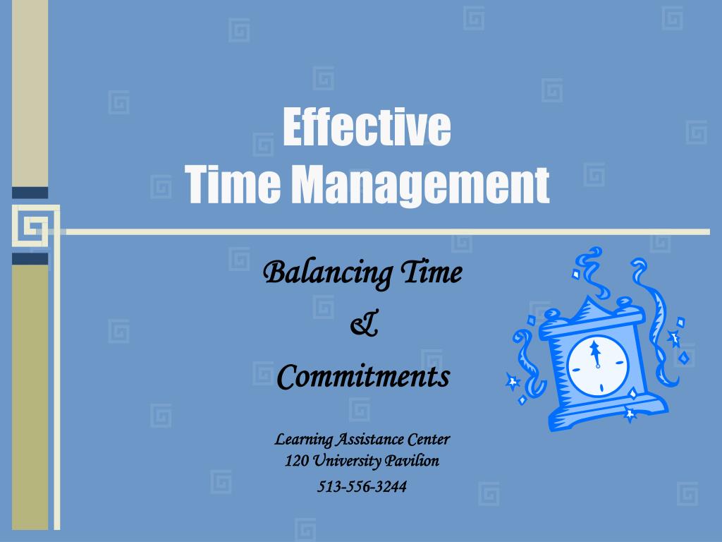 PPT - Effective Time Management PowerPoint Presentation, free download ...