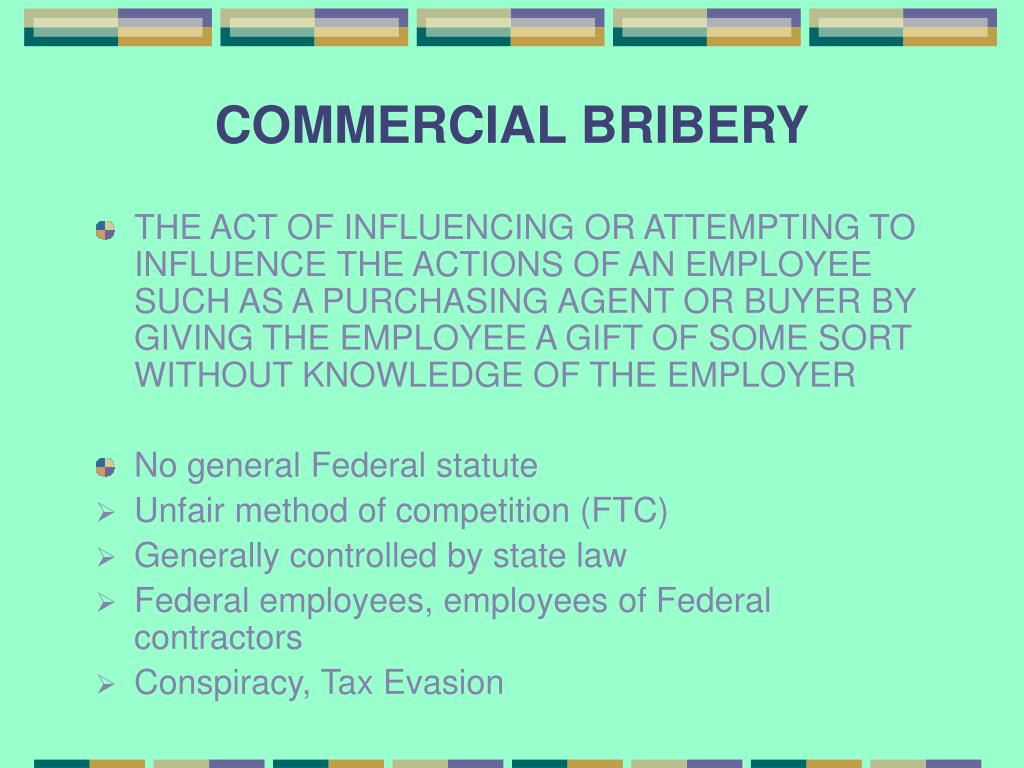 PPT - COMMERCIAL BRIBERY PowerPoint Presentation, free download - ID ...